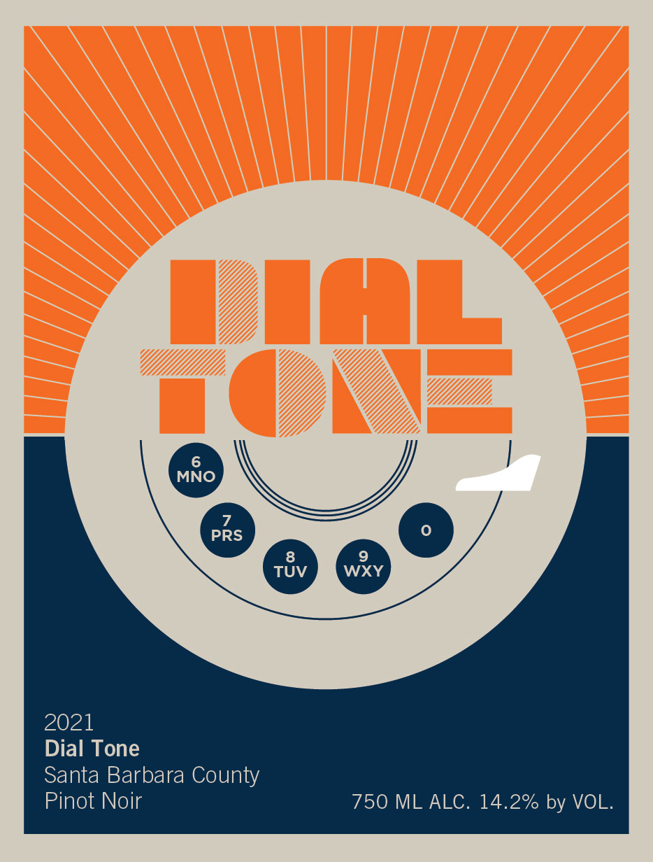 Dial Tone Wine – The sound of possibilities.